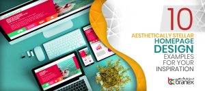 10 Aesthetically Stellar Homepage Design Examples for Your Inspiration
