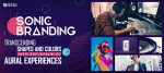 How Sonic Branding is Revolutionizing Branding -Branex Official Blog